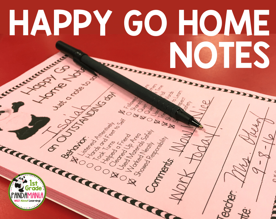 Send Home Positive Happy Go Home Notes! - 1st Grade Pandamania