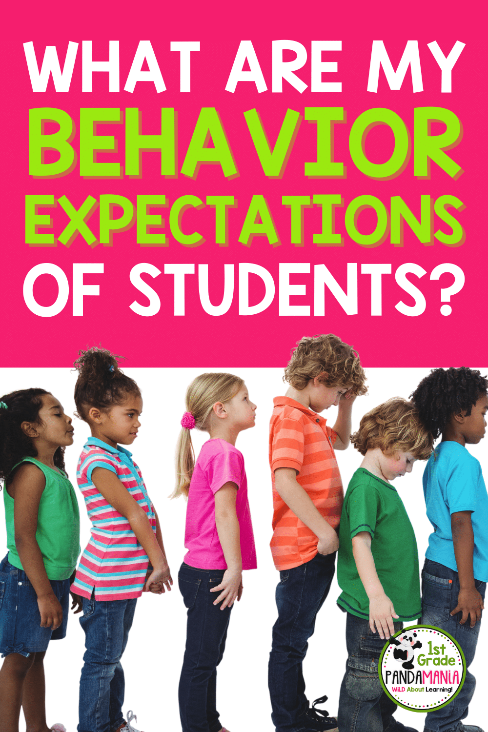 How To Explicitly Teach Behaviors & Expectations | 1st Grade Pandamania