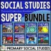 Social Studies Curriculum & Units Bundle For 1st And 2nd Grades | 1st ...